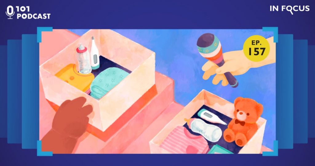 101 In Focus Ep.157: ‘กล่องแรกเกิด’ ความเท่าเทียมก้าวแรกของชีวิต - 101 PUB